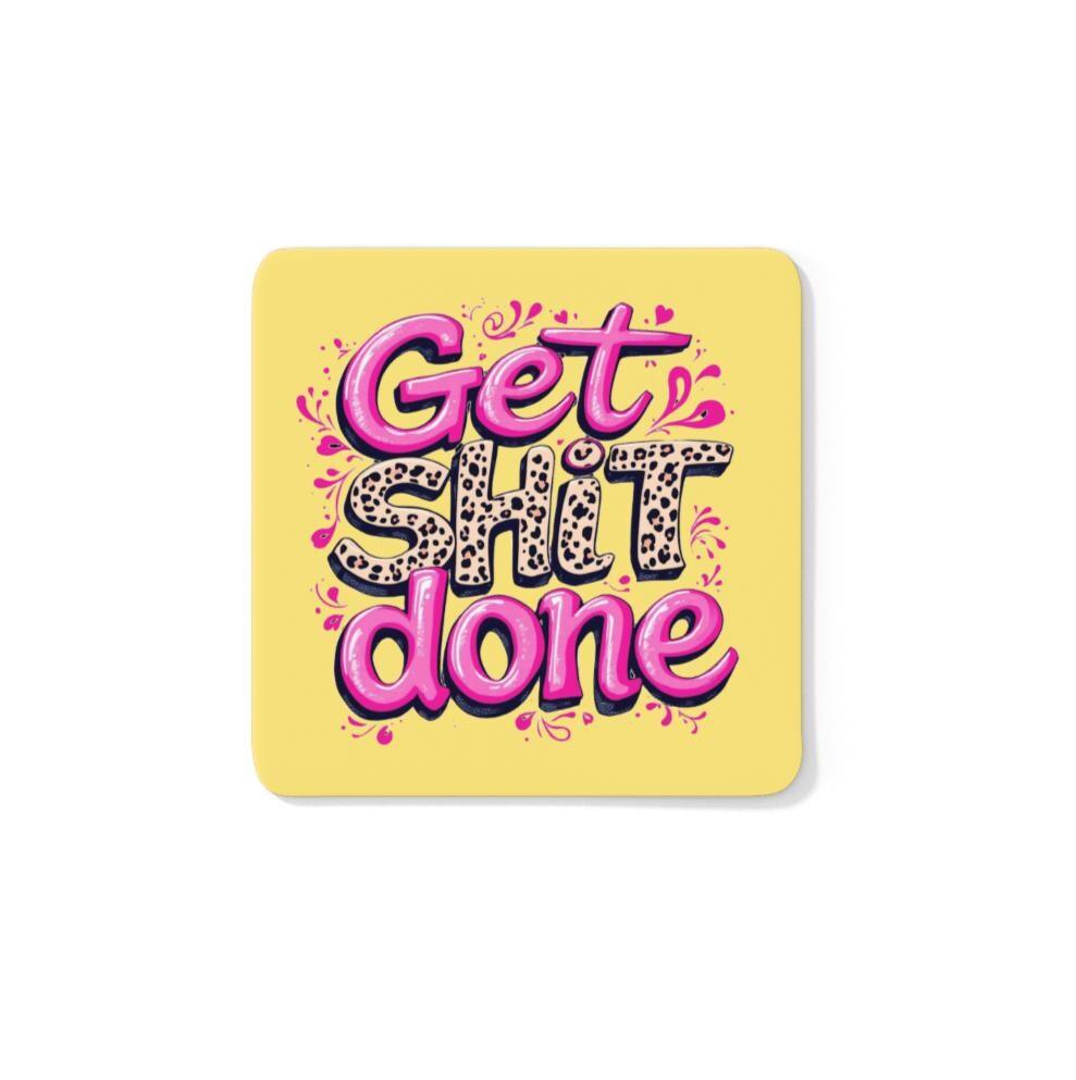 Get Shit Done Coaster | Rude & Offensive Coasters – The Scouse Bird Shop